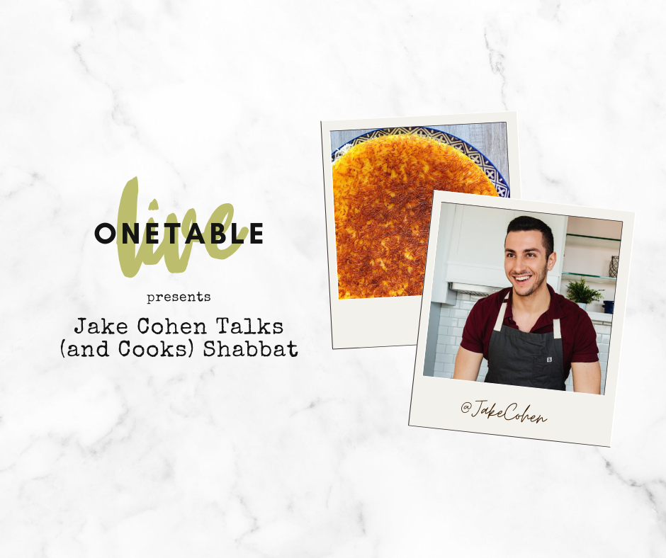 OneTable Live | Jake Cohen Talks (and Cooks) Shabbat | Atlanta Jewish ...