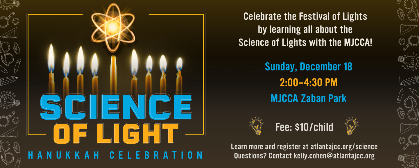 Science of Light: Hanukkah Celebration | Atlanta Jewish Connector