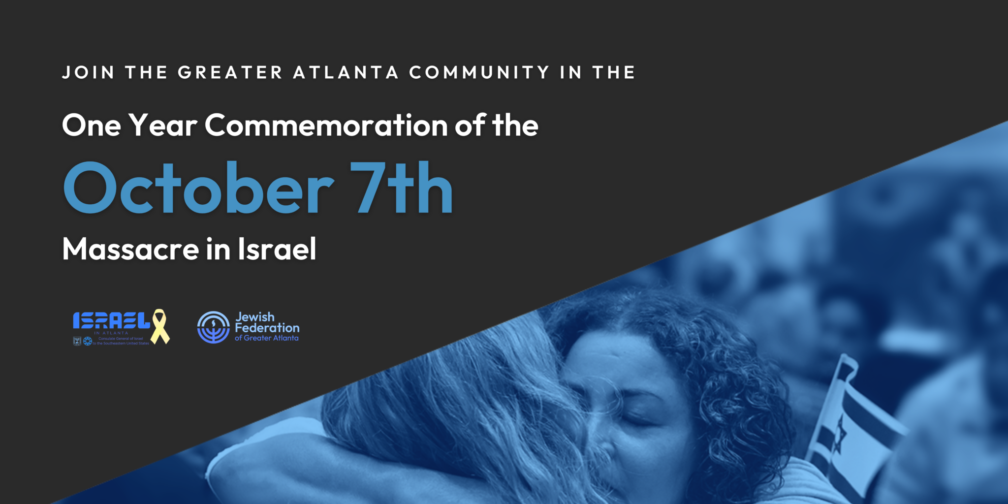 One Year Commemoration of the October 7 Massacre in Israel | Atlanta ...